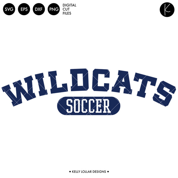 Wildcats Soccer and Football Bundle | SVG DXF EPS PNG Cut Files - Kelly ...