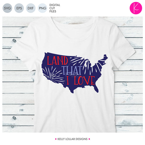 Land That I Love United States SVG Cut File | Kelly Lollar Designs