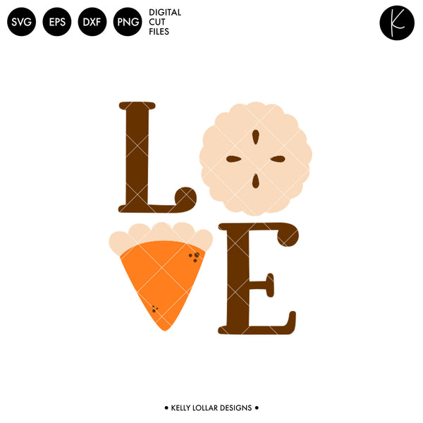 Love Pie | SVG DXF EPS PNG Cut Files - Kelly Lollar Designs
