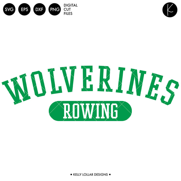 Wolverines Rowing Crew Bundle | SVG DXF EPS PNG Cut Files - Kelly ...