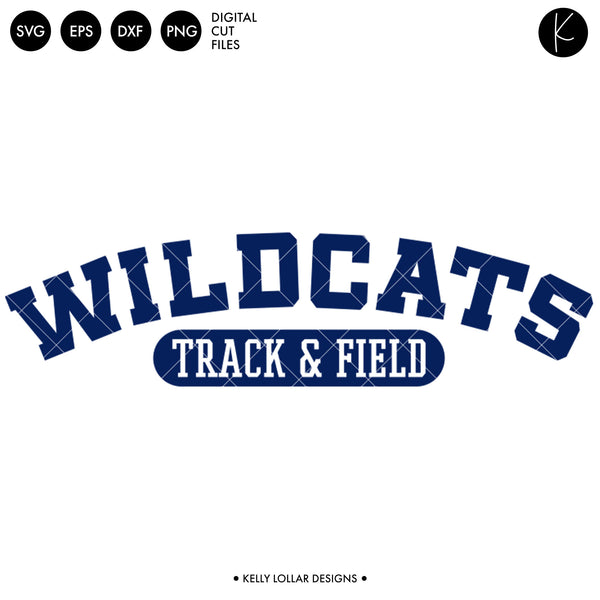 Wildcats Track & Field Bundle | SVG DXF EPS PNG Cut Files - Kelly ...